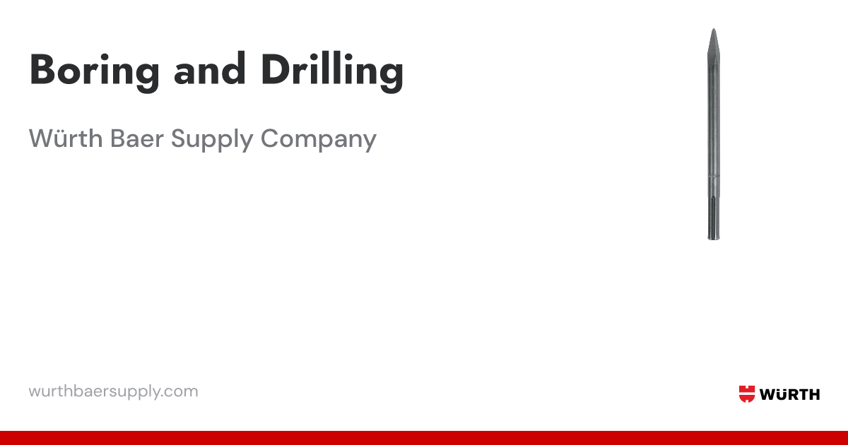 Drill Bits - Boring and Drilling | Wurth Baer Supply Company