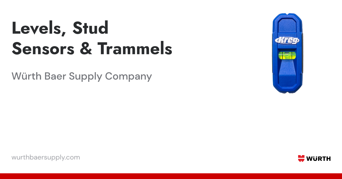 Hand Tools - Levels, Stud Sensors and Trammels | Wurth Baer Supply Company