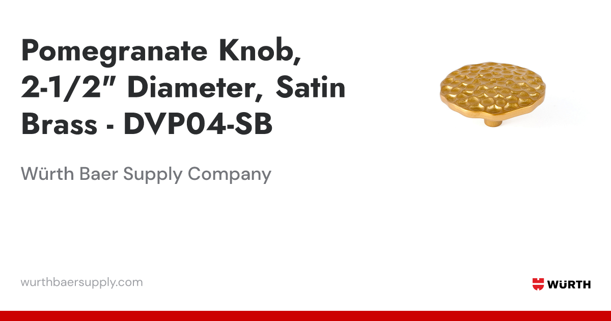 Pomegranate Knob, 2-1/2" Diameter, Satin Brass - DVP04-SB | Würth Baer ...
