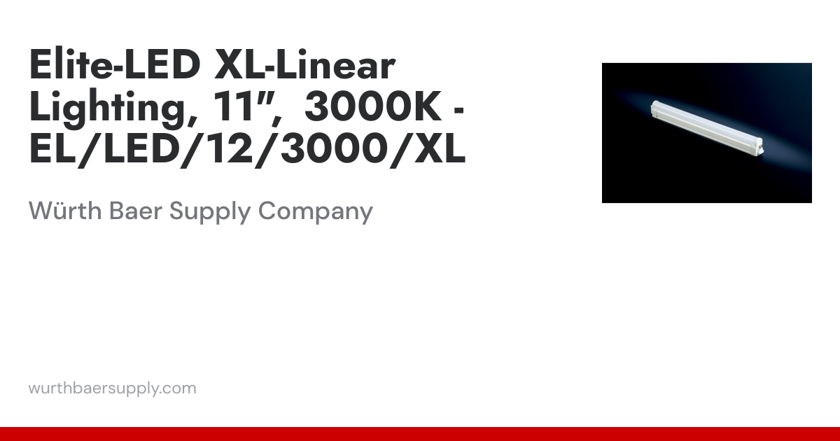 Elite-LED XL-Linear Lighting, 11", 3000K - EL/LED/12/3000/XL | Würth ...
