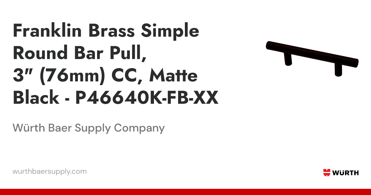 Franklin Brass Simple Round Bar Pull, 3" (76mm) CC, Matte Black ...