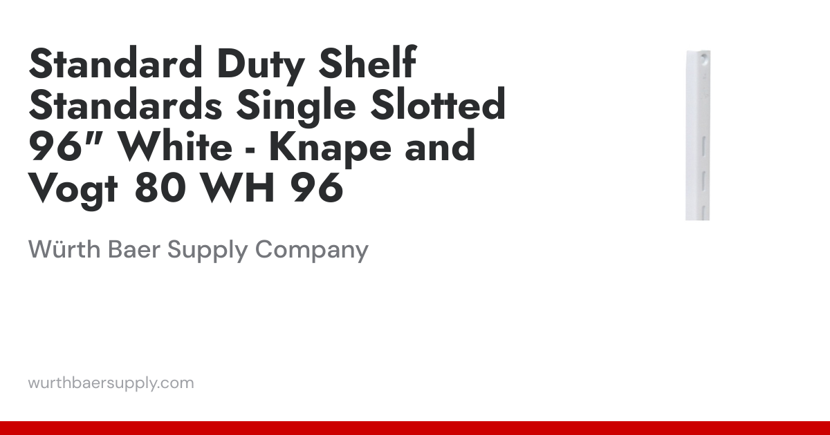 Standard Duty Shelf Standards Single Slotted 96" White - Knape and Vogt ...