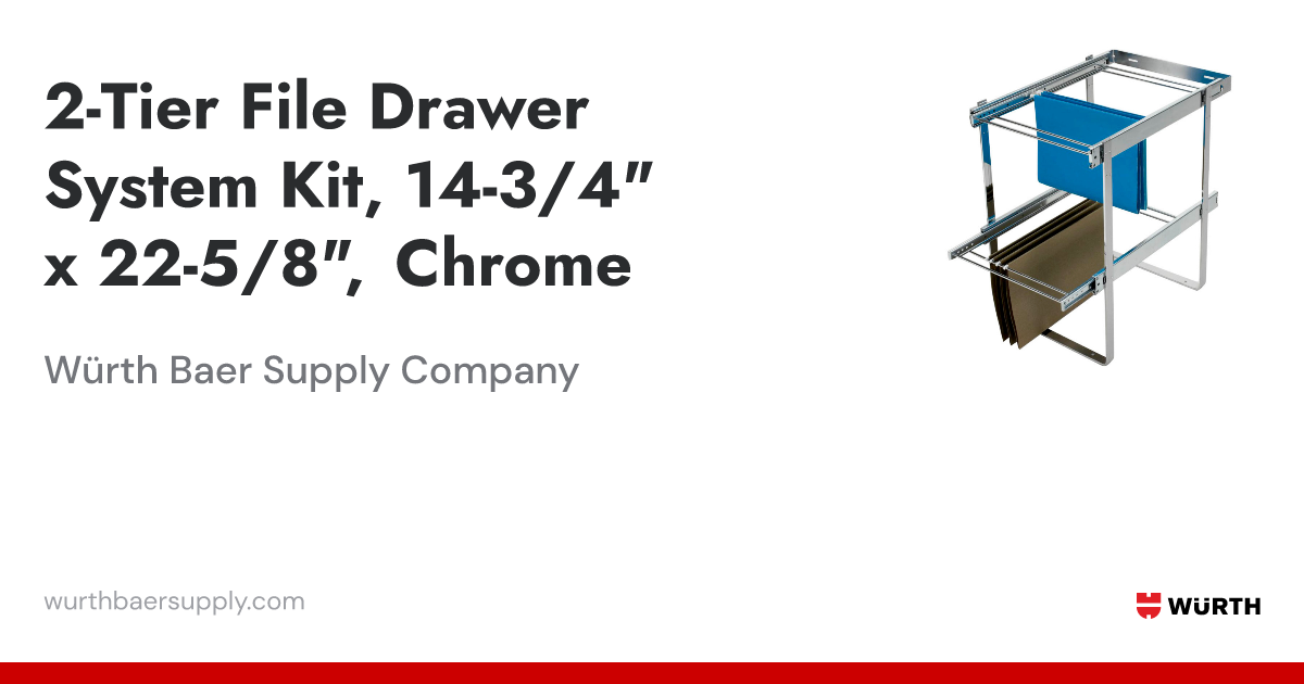 2-Tier File Drawer System Kit, 14-3/4" x 22-5/8", Chrome | Würth Baer ...