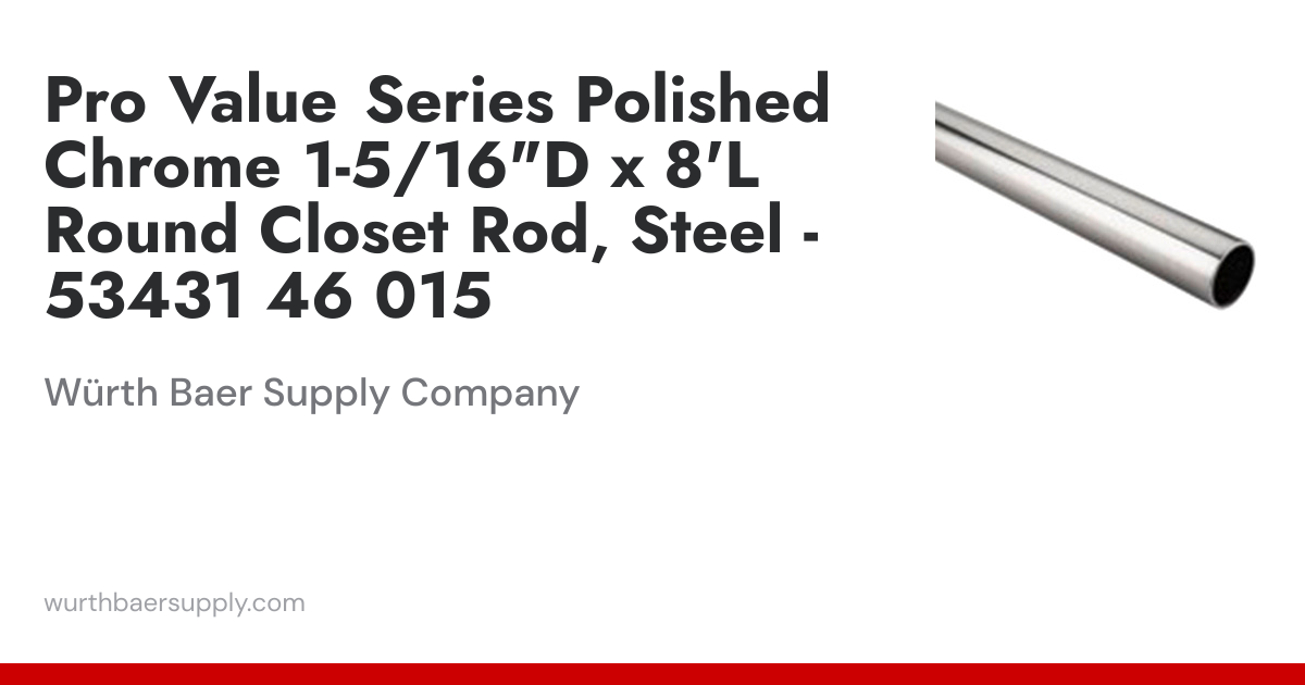 Pro Value Series Polished Chrome 1-5/16"D x 8'L Round Closet Rod, Steel ...