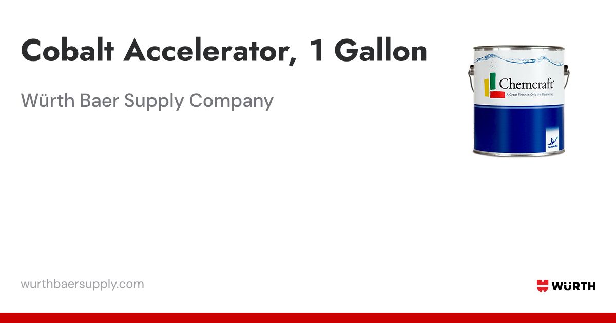 Cobalt Accelerator, 1 Gallon | Würth Baer Supply Company