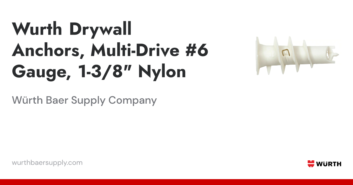 Wurth Drywall Anchors, Multi-Drive #6 Gauge, 1-3/8" Nylon | Würth Baer ...