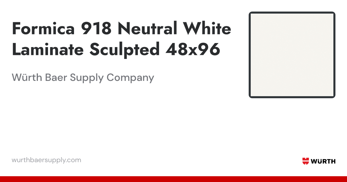 Formica 918 Neutral White Laminate Sculpted 48x96 | Würth Baer Supply ...