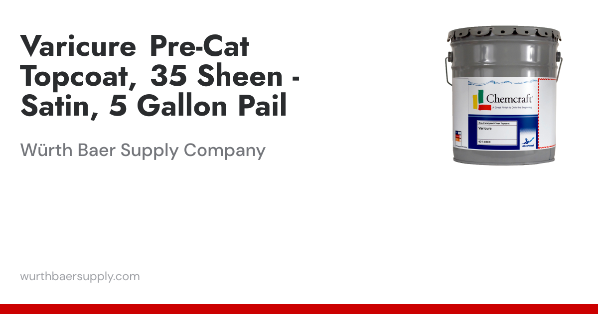Varicure Pre-Cat Topcoat, 35 Sheen - Satin, 5 Gallon Pail | Würth Baer ...