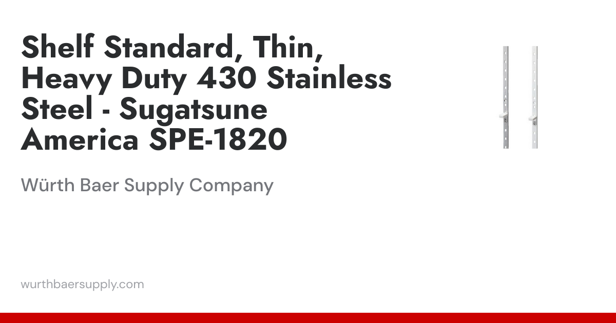 Shelf Standard, Thin, Heavy Duty 430 Stainless Steel - Sugatsune ...