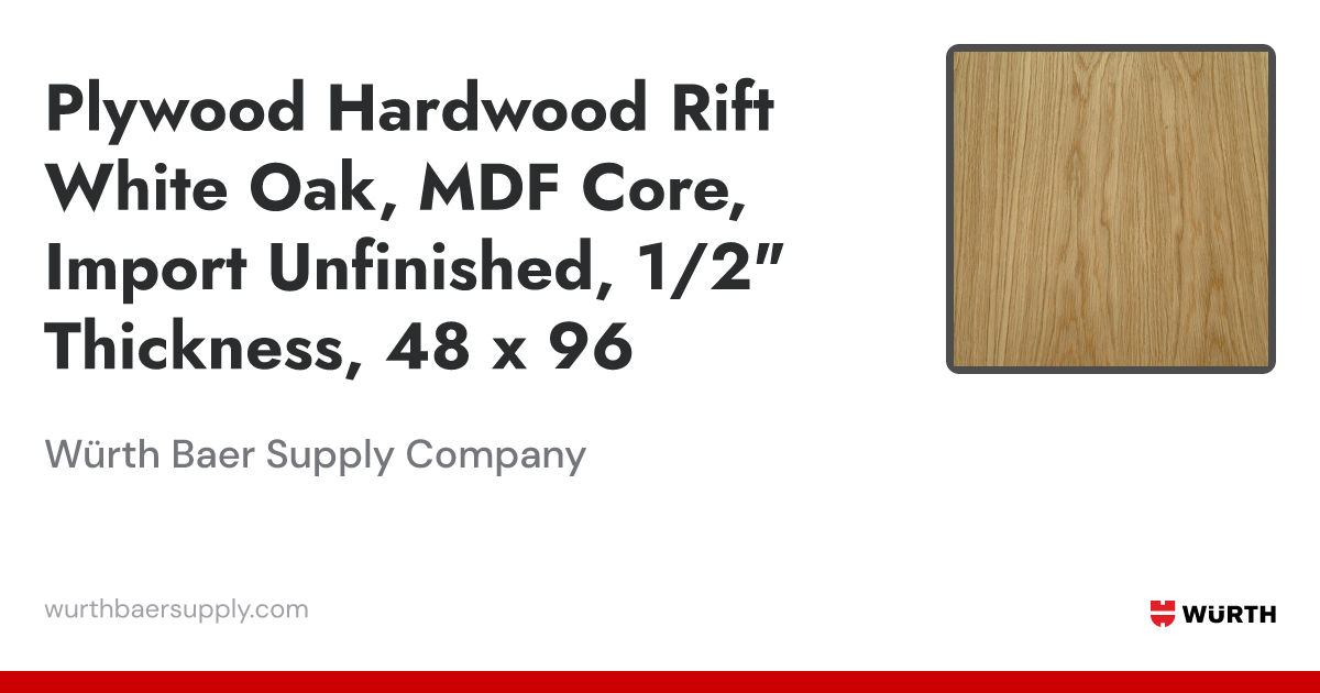 Plywood Hardwood Rift White Oak, MDF Core, Import Unfinished, 1/2 ...
