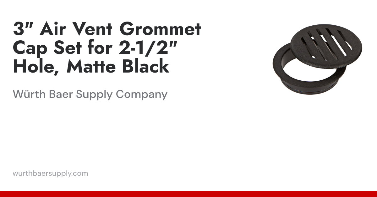3" Air Vent Grommet Cap Set for 2-1/2" Hole, Matte Black | Würth Baer ...