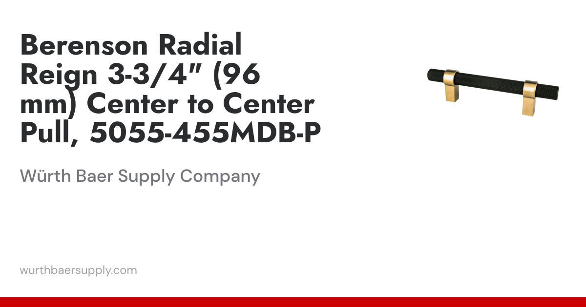 Berenson Radial Reign Series 3-3/4" (96 mm) Center to Center Pull ...