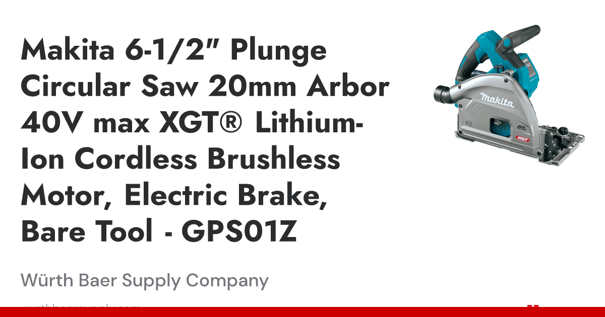 Makita 6-1/2" Plunge Circular Saw 20mm Arbor 40V max XGT® Lithium-Ion ...