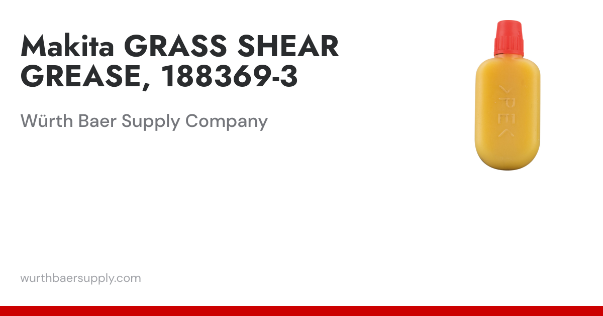 Makita GRASS SHEAR GREASE, 188369-3 | Würth Baer Supply Company