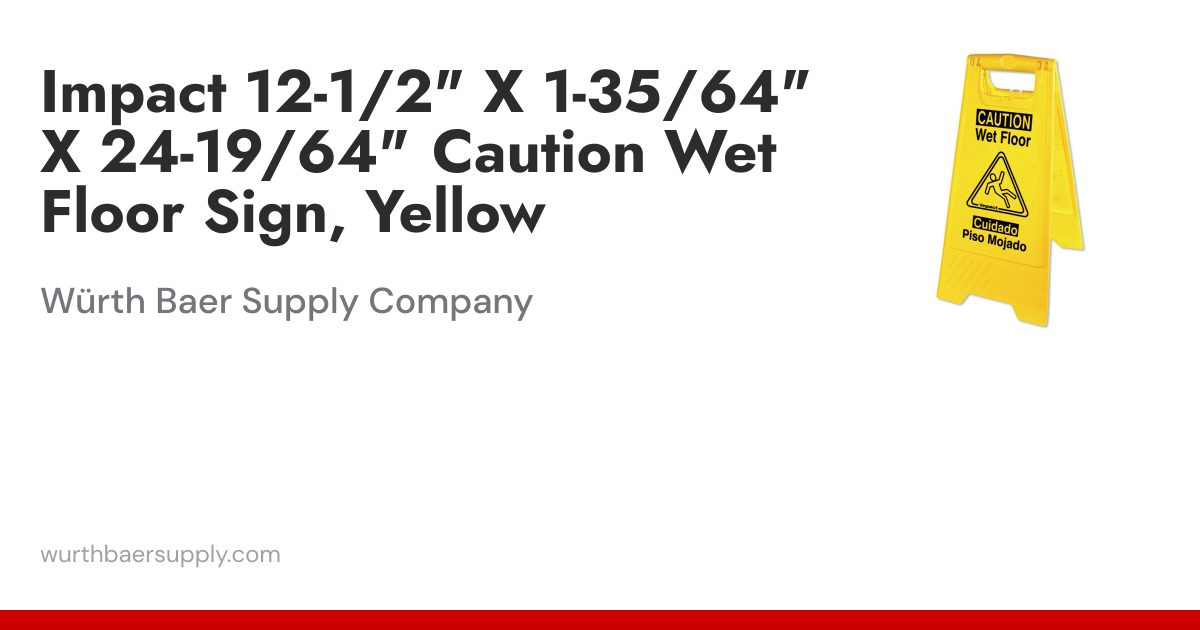 Impact 12-1/2" X 1-35/64" X 24-19/64" Caution Wet Floor Sign, Yellow ...