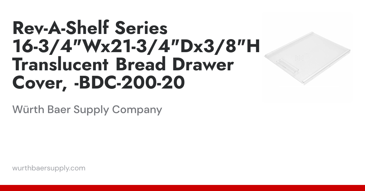 Rev-A-Shelf Series 16-3/4"Wx21-3/4"Dx3/8"H Translucent Bread Drawer ...