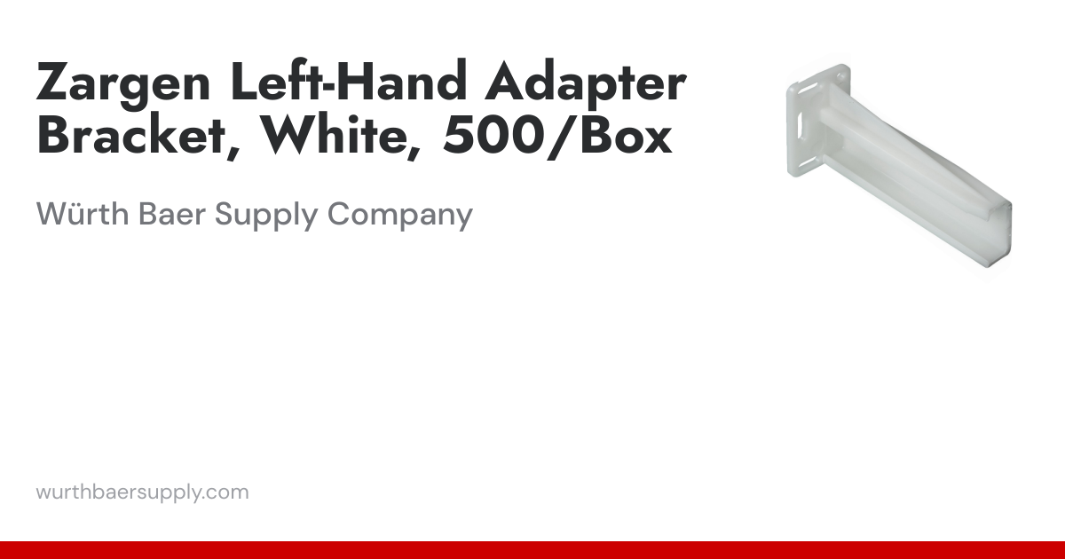 Zargen Left-Hand Adapter Bracket, White, 500/Box | Würth Baer Supply ...