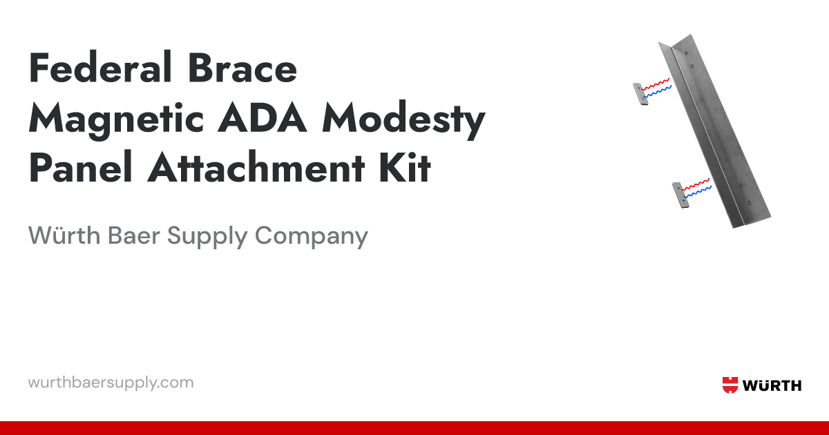 Federal Brace Magnetic ADA Modesty Panel Attachment Kit | Würth Baer ...